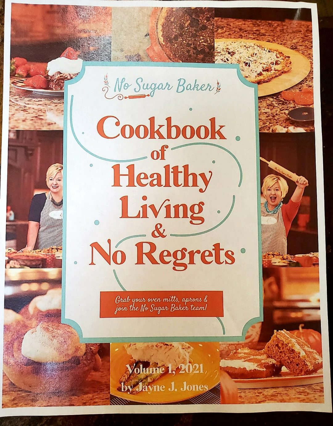 No Sugar Baker's Cookbook of Healthy Living and Still Zero Regrets - No ...